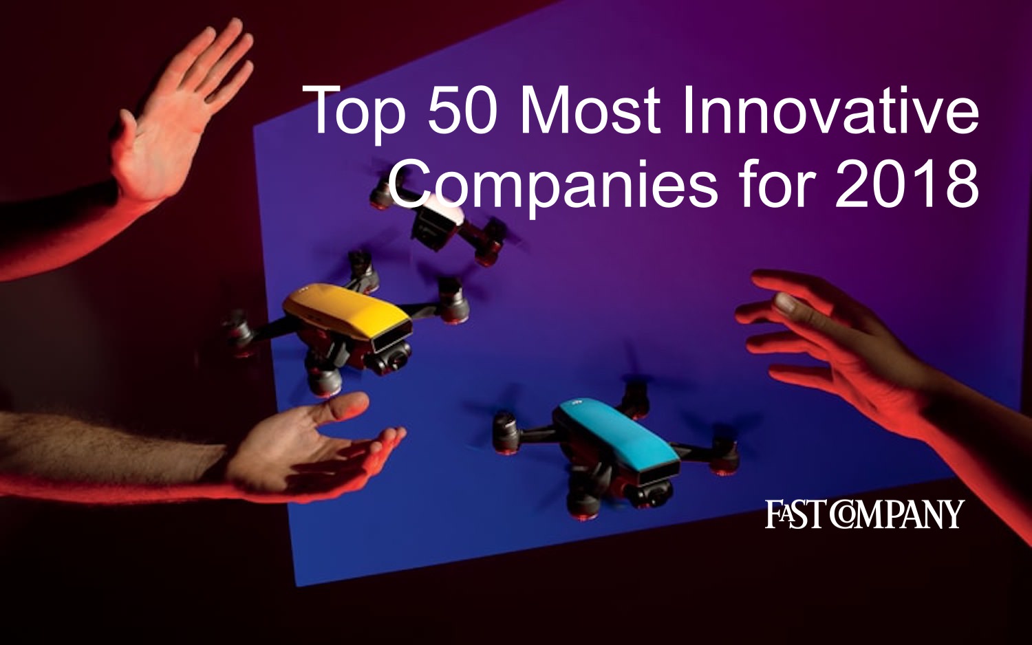 Fast Company names DJI as one of the Most Innovative Companies for 2018 ...