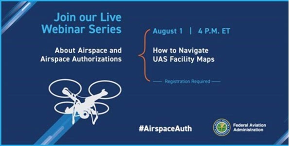 FAA drone webinar: How to navigate UAS Facility Maps - DroneDJ